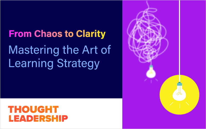 From Chaos to Clarity: Mastering the Art of Learning Strategy
